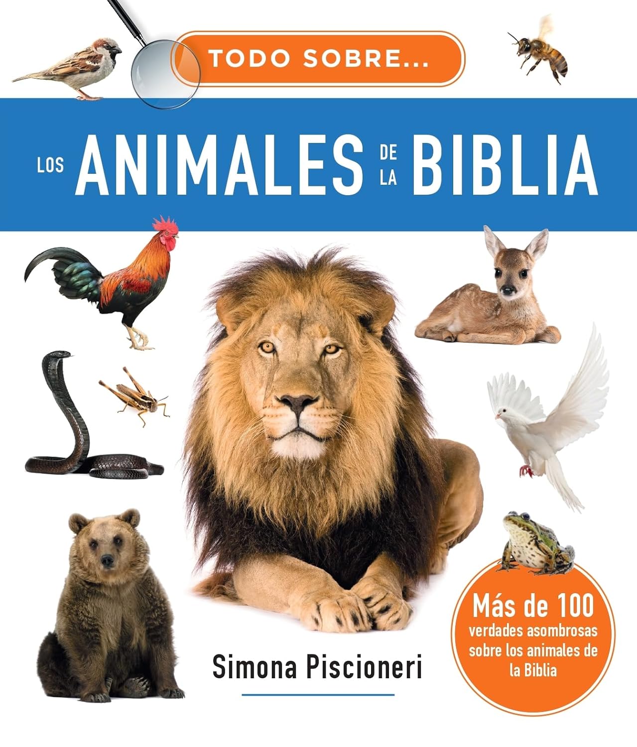 Todo Sobre Animales de la Biblia: Más de 100 verdades asombrosas sobre ...